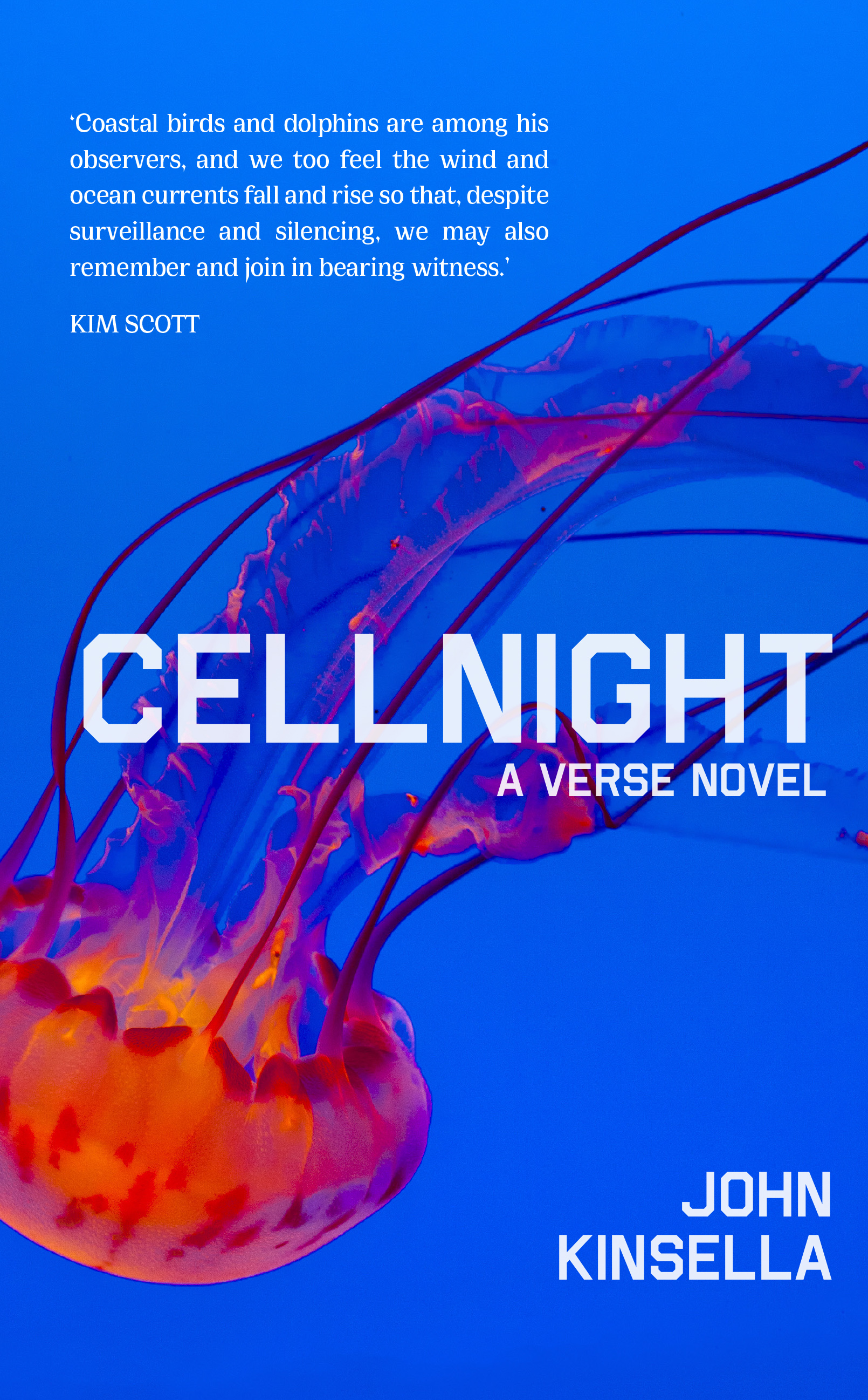 Cellnight by John Kinsella (Transit Lounge) - Plumwood Mountain
